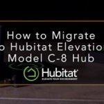 Hubitat Support – providing tips, tutorials, and answers you need